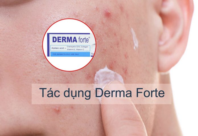 Tác dụng của Derma forte